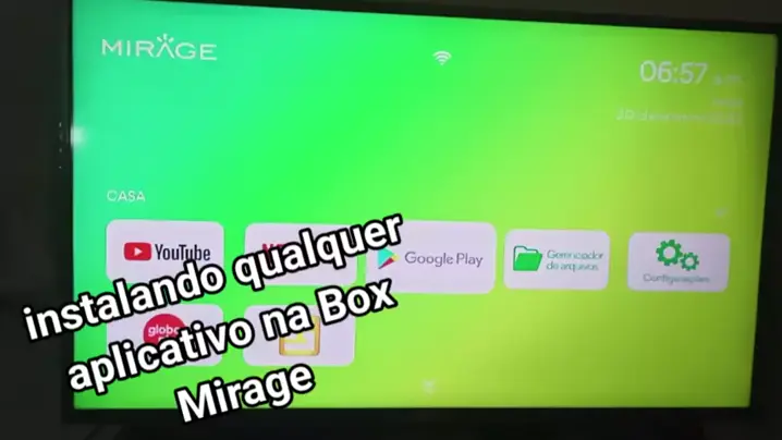 instalando qualquer aplicativo na Box Mirage.