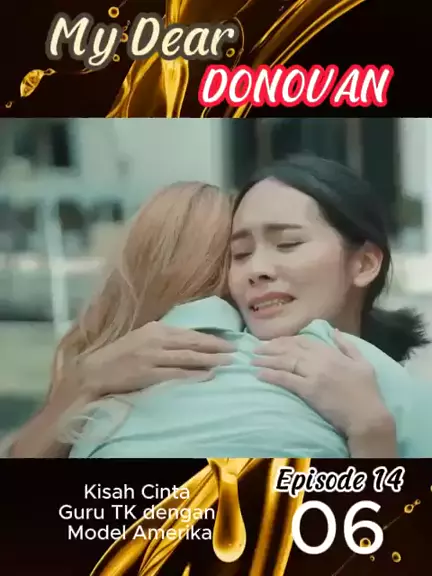 MY DEAR DONOVAN eps 14 - 06 #nontondisnack #trendi ...| Kwai